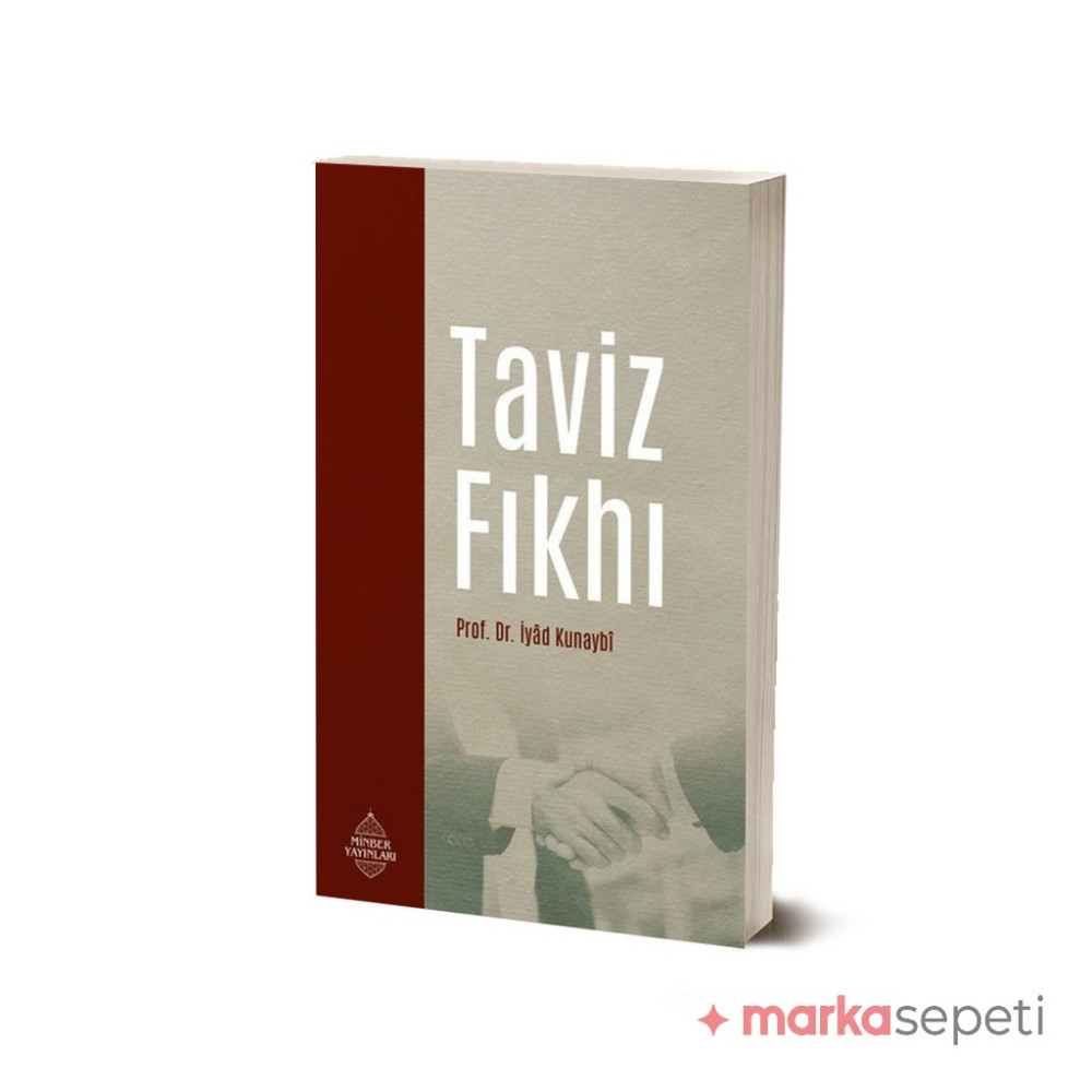 Taviz Fıkhı - Dr. İyad Kunaybi | Markasepeti