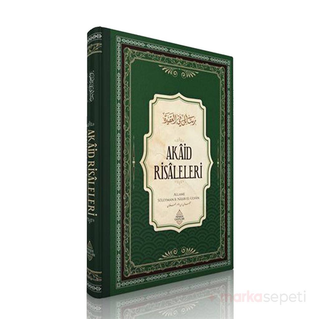 Akaid Risaleleri (3. Baskı) - Süleyman El-Ulvan | Markasepeti